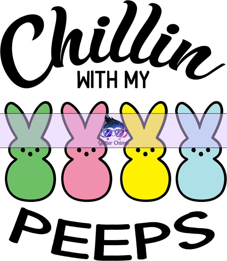 Glitter Chimp Adhesive Vinyl Decal - Chillin' With My Peeps - 3"x3" Cl